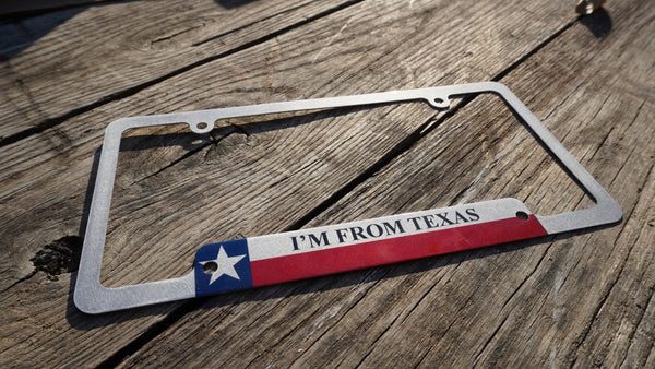 I'm From Texas License Plate Frame - Show Your Pride – Nashville Metal Art